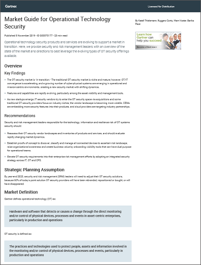 Gartner Market Guide for Operational Technology Security Gartner Market Guide for Operational Technology Security